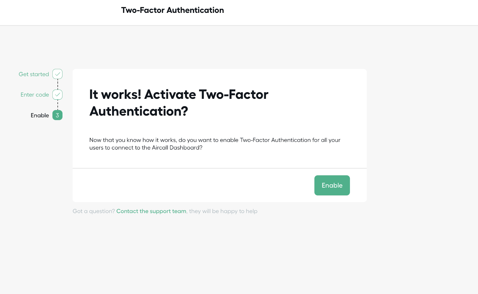 Enabling Two Factor Authentication – Aircall Enabling Two Factor Authentication – Aircall